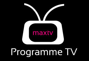 maxtv, un max de proximité